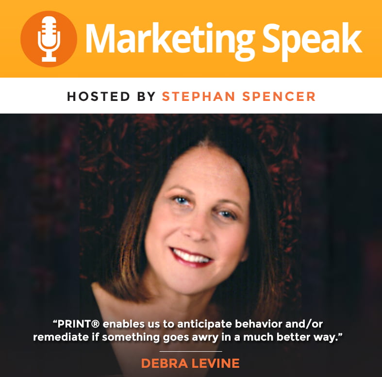 Transform Your Team Using the PRINT Assessment with Debra Levine - Marketing Speak