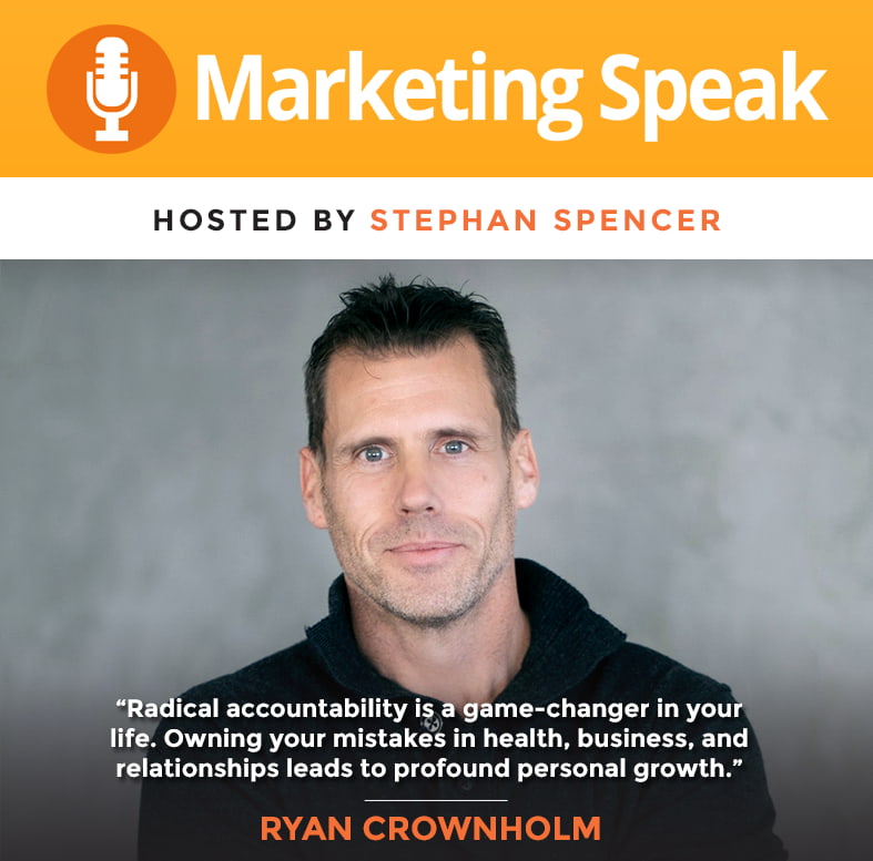 Overcoming Adversity with Ryan Crownholm - Marketing Speak