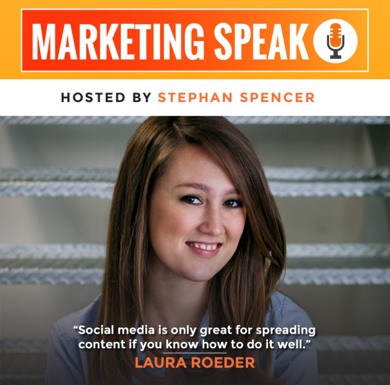 Secrets to Social Media Marketing at Scale with Laura Roeder ...