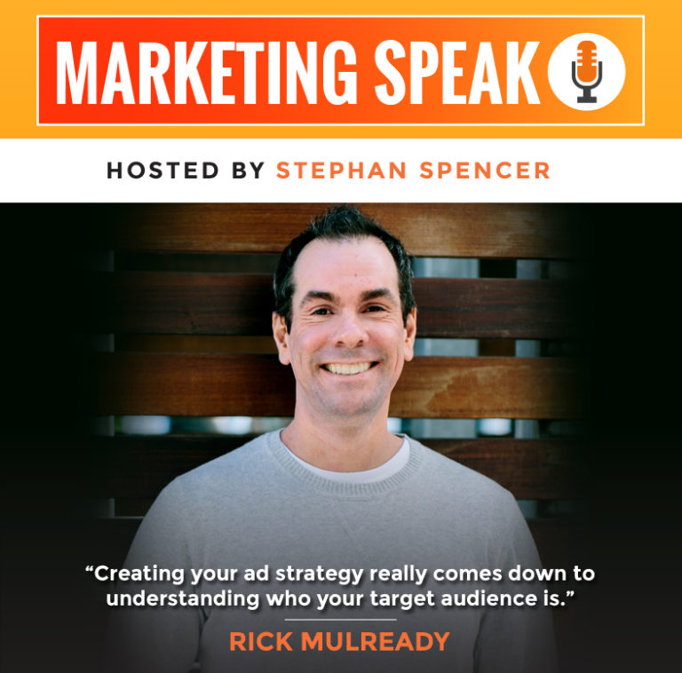 Fundamentals of Facebook Advertising with Rick Mulready - Marketing Speak
