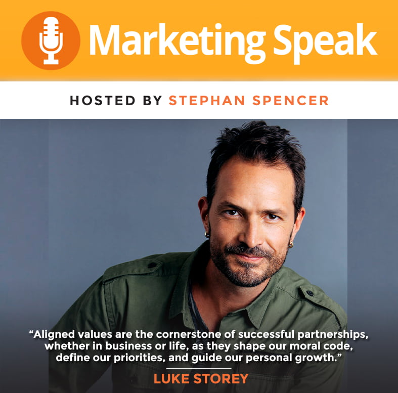 A Story Worth Retelling with Luke Storey - Marketing Speak