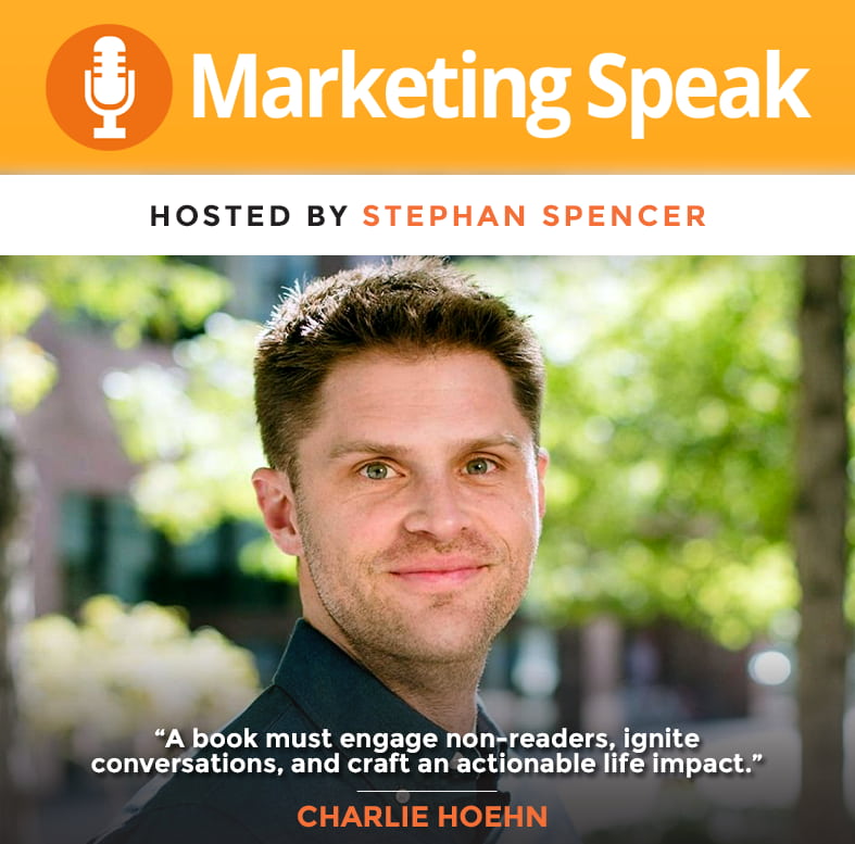 How to Sell a Million Books with Charlie Hoehn - Marketing Speak