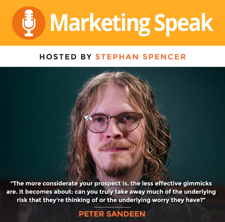 Be a Marketing Essentialist with Peter Sandeen - Marketing Speak