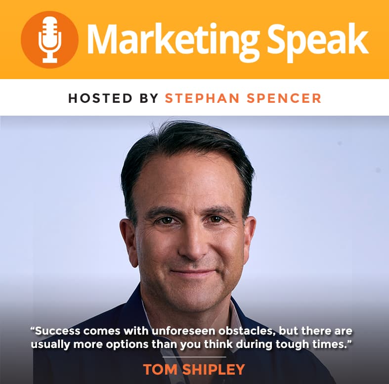Grow through Acquisitions with Tom Shipley - Marketing Speak
